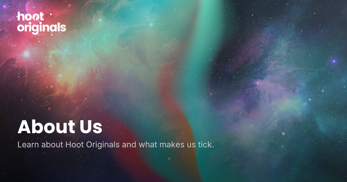 About Us — Hoot Originals